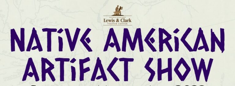 Native American Artifact Show – Missouri River Basin Lewis & Clark ...